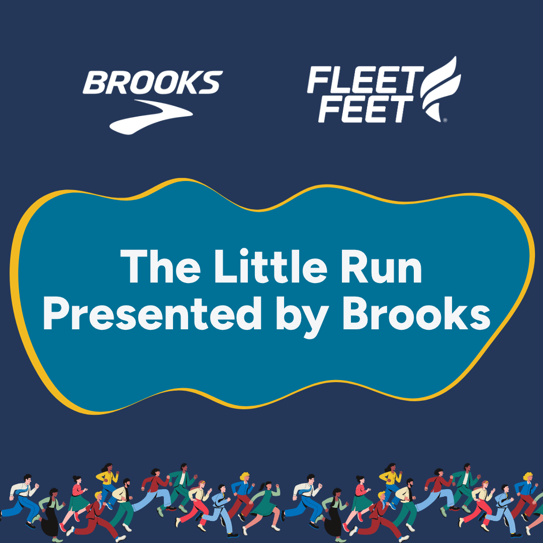 The Little Run Presented by Brooks - Fleet Feet Hartford