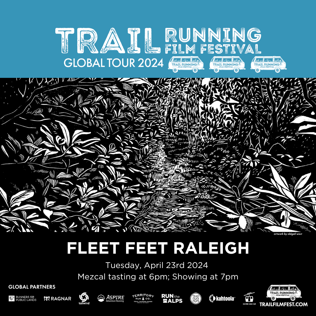 Trail Running Film Festival - Fleet Feet Raleigh