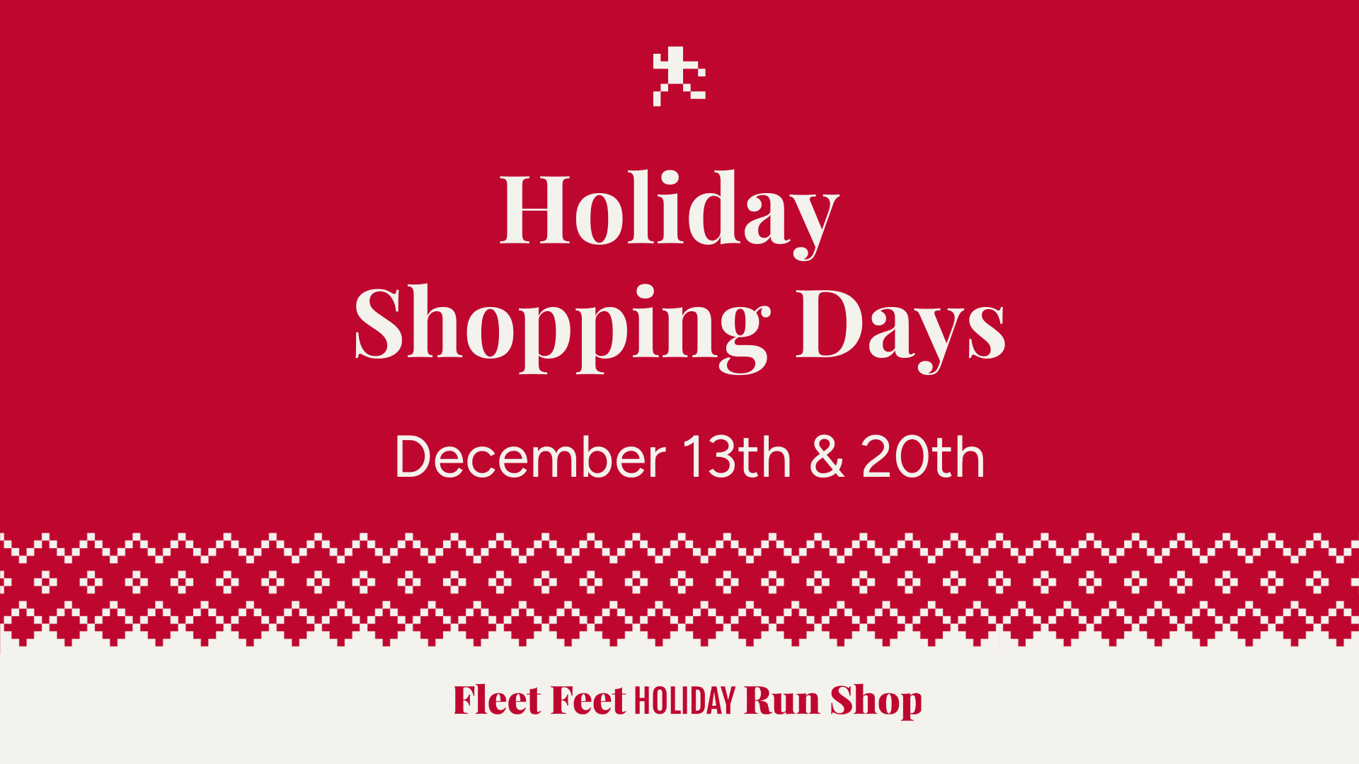 Holiday Run Shop I Holiday Hours I Black Friday Deals I Holiday Events ...