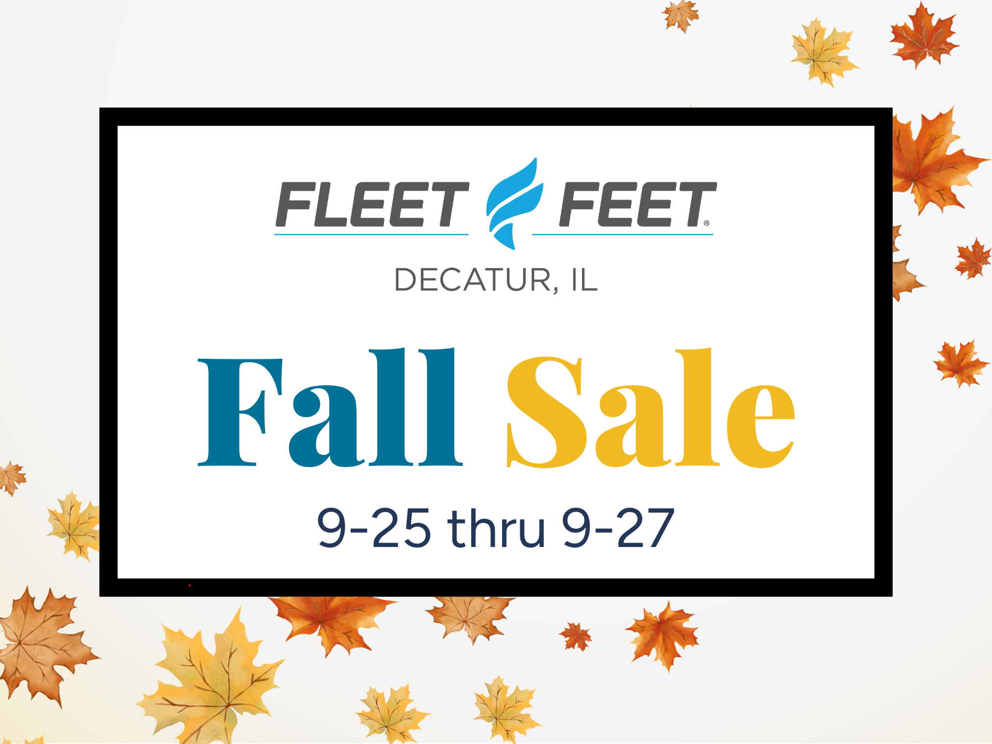 Fall Sale 2025 - Fleet Feet Decatur, IL