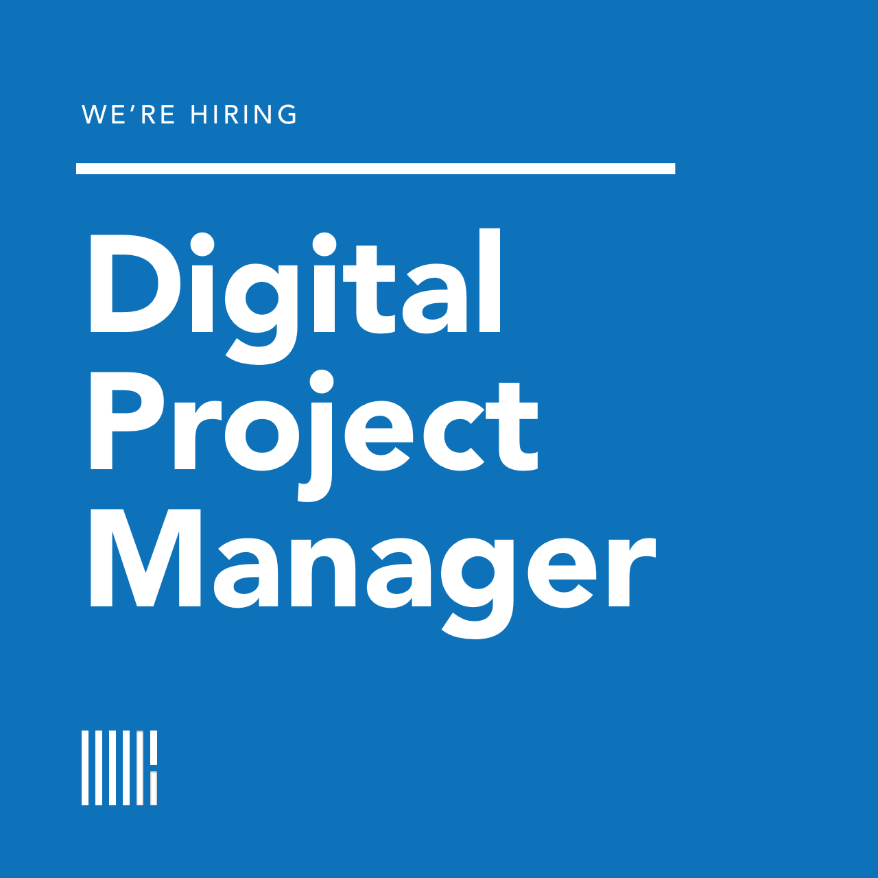 We're Looking for a Digital Project Manager - Join Our Team!